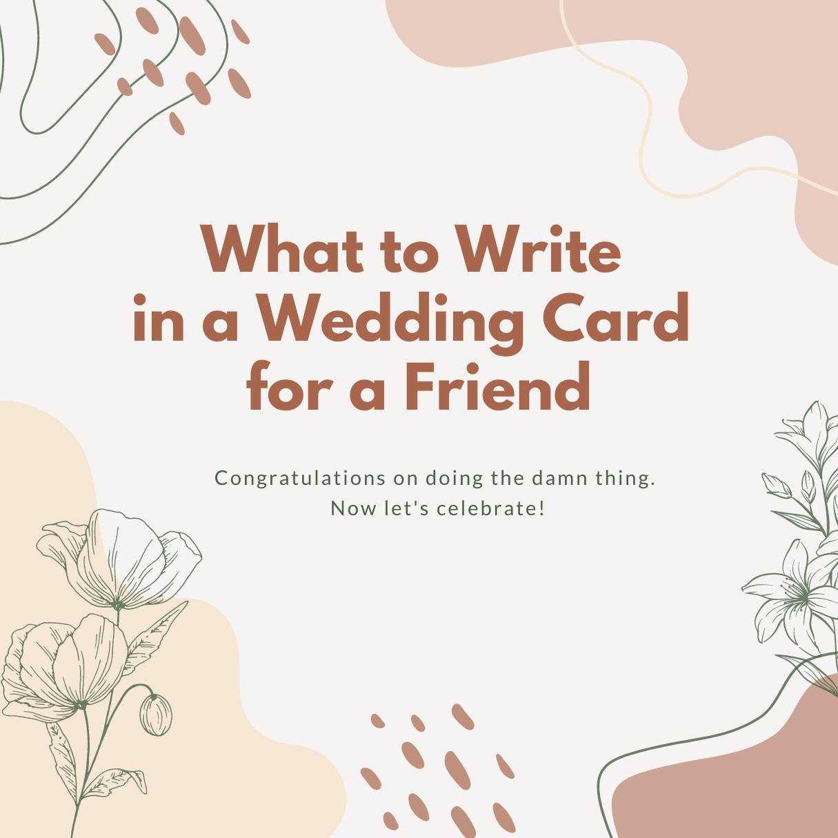 What to Write in a Wedding Card - 85 Beautiful Message Ideas + Wishes