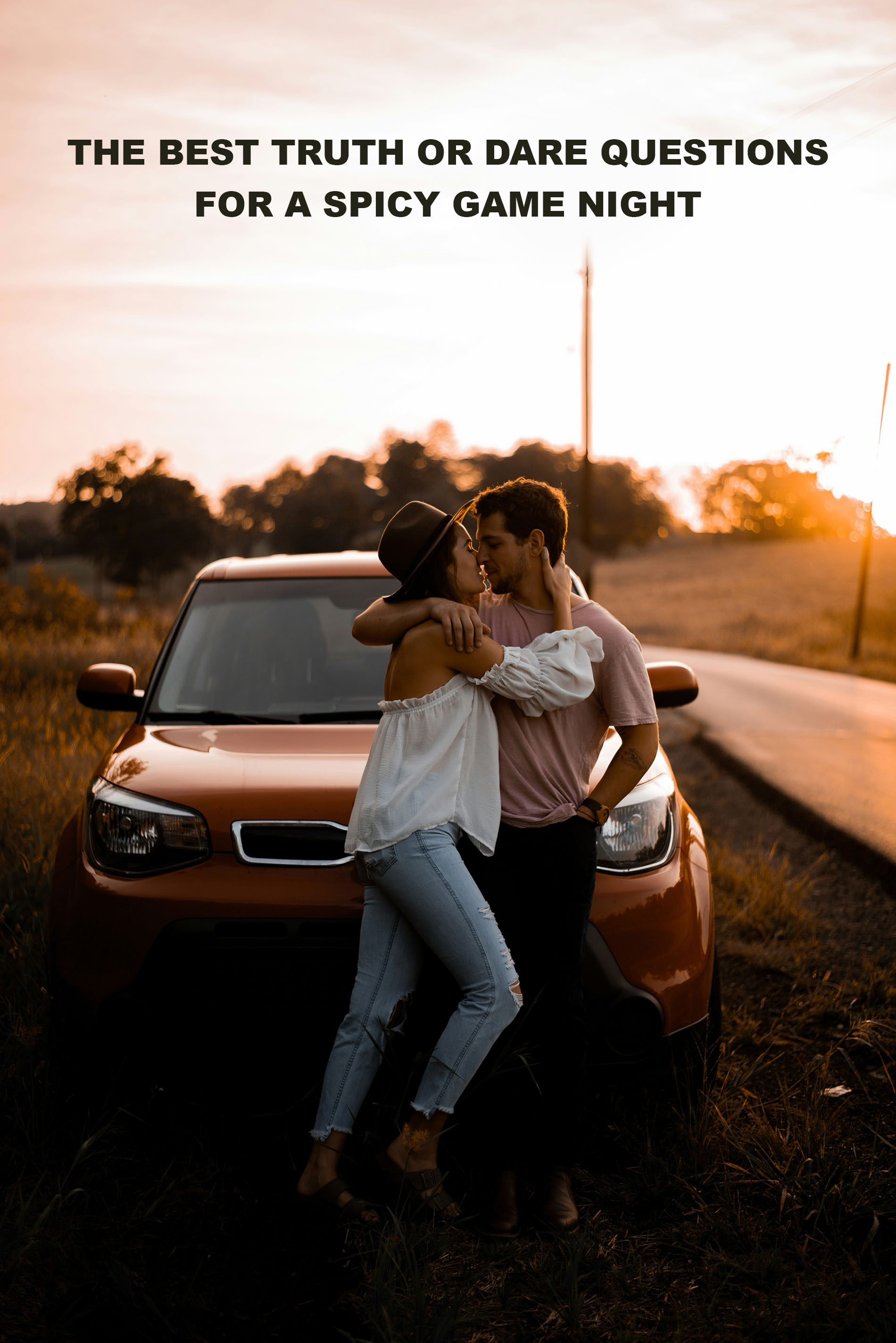 120 Best Truth or Dare Questions for a Spicy + Wild Game Night
